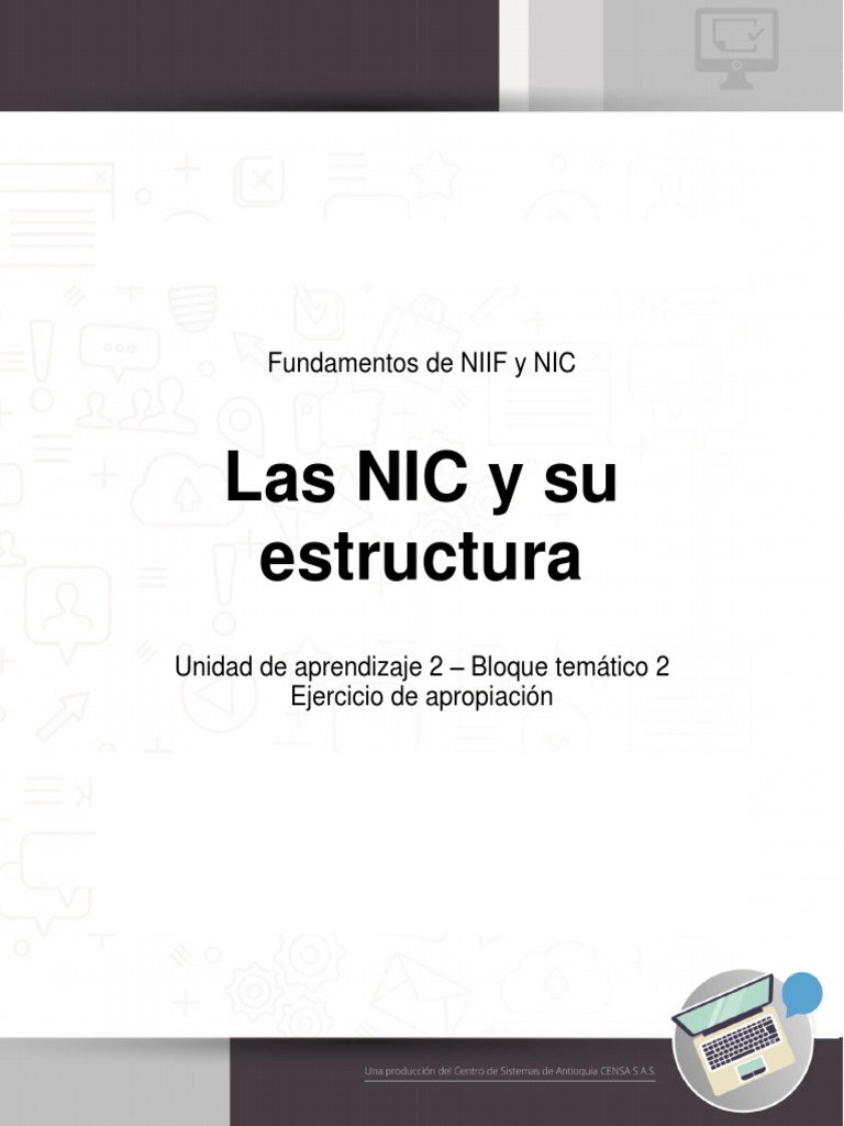 Fundamentos NIIF y NIC U2 B2 Apropiacion Las Nic y Su Estructura | PDF ...