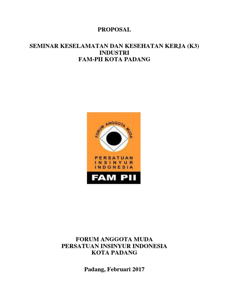 Proposal Seminar K3 FAM PII Kota Padang | PDF