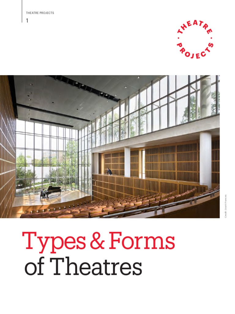 Types & Forms: of Theatres | PDF | Theatre | Entertainment