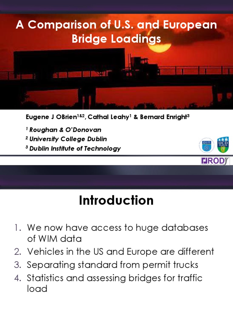 A Comparison of U.S. and European Bridge Loadings: Eugene J Obrien ...