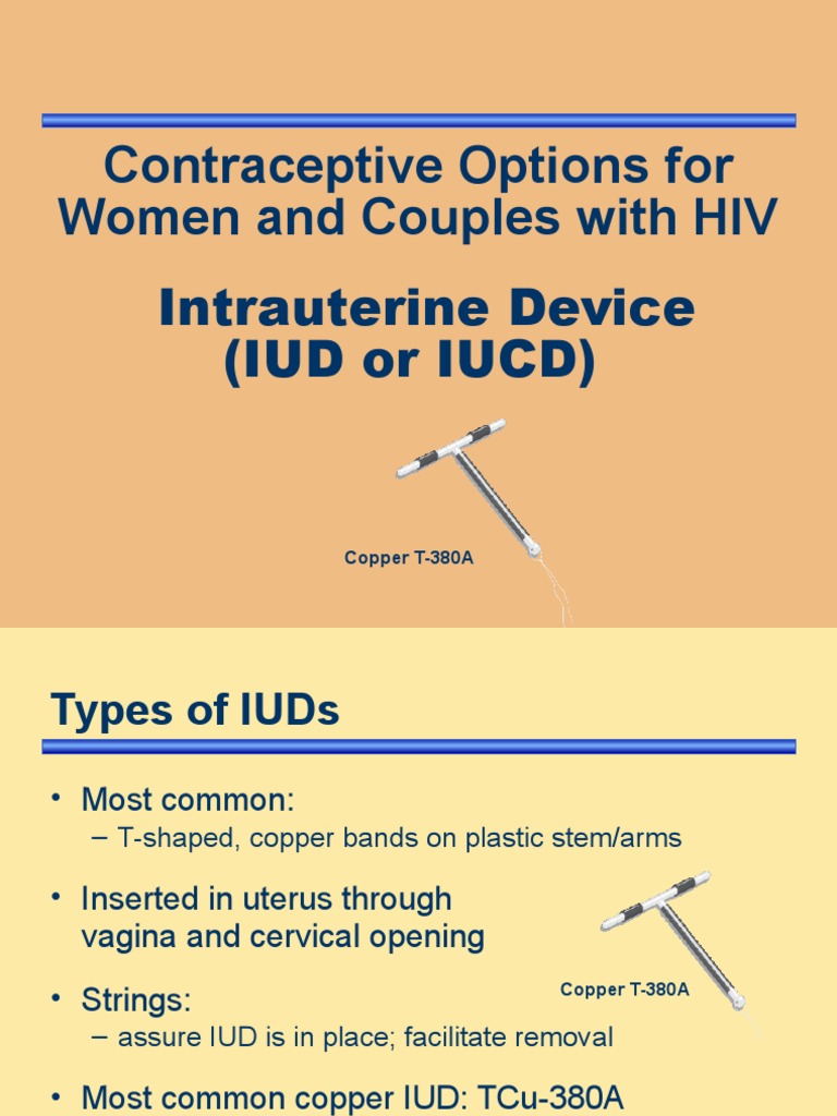 Contraceptive Options For Women and Couples With HIV: Intrauterine ...