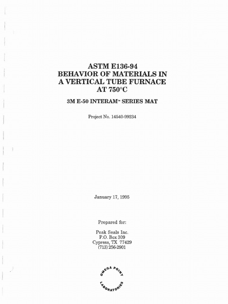 E136 Test Method For Behavior of Materials in A Vertical Tube Furnace ...