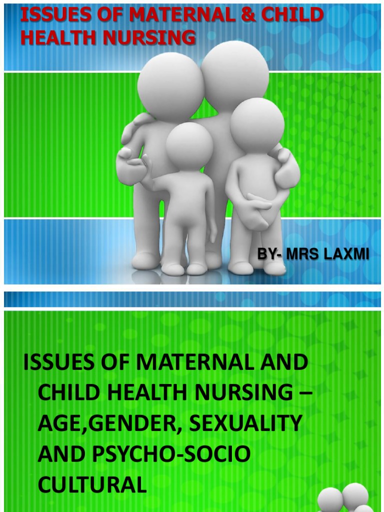 Issues of Maternal and Child Health | PDF | Reproductive Health ...