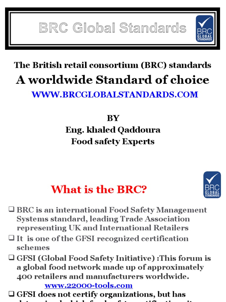 A Worldwide Standard of Choice: The British Retail Consortium (BRC ...