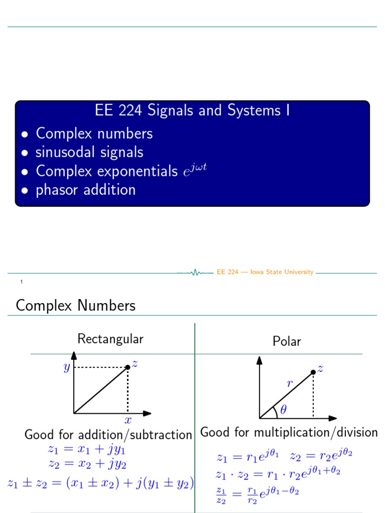 EE 224 Signals and Systems I - Complex Numbers - Sinusodal Signals - Complex Exponentials e ...