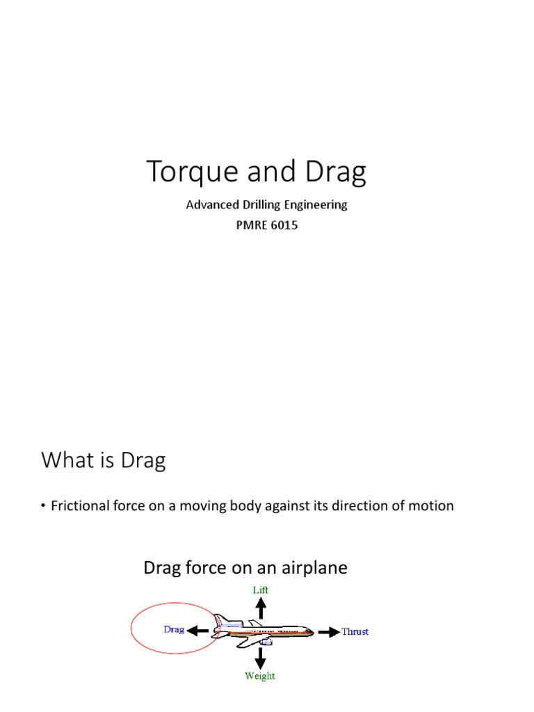 Torque and Drag Class Lecture | PDF | Friction | Mechanical Engineering