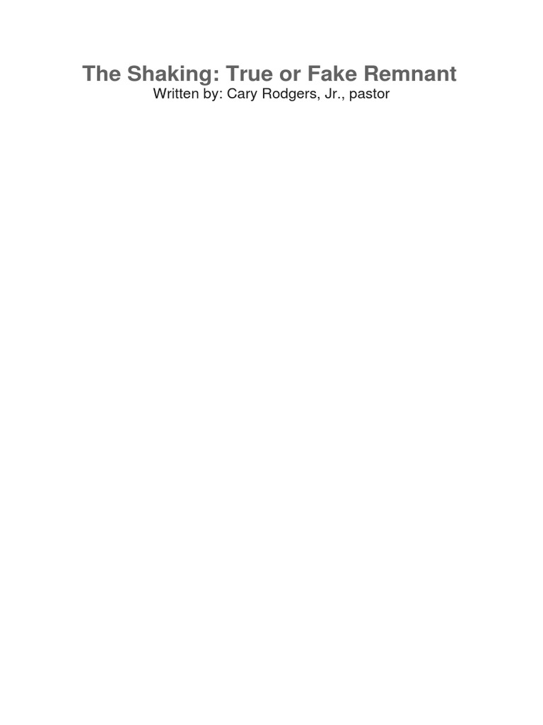 The Shaking: True or Fake Remnant: Written By: Cary Rodgers, JR ...