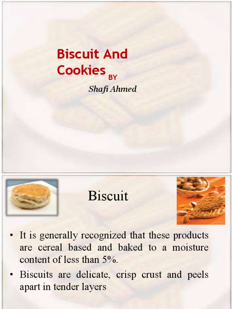 Biscuit And Cookie Manufacturing Process | PDF | Biscuit | Flour