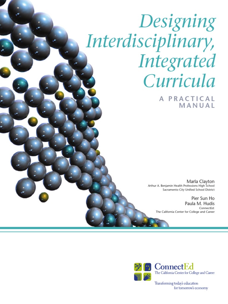 Designing Interdisciplinary, Integrated Curricula: A Practical Manual ...