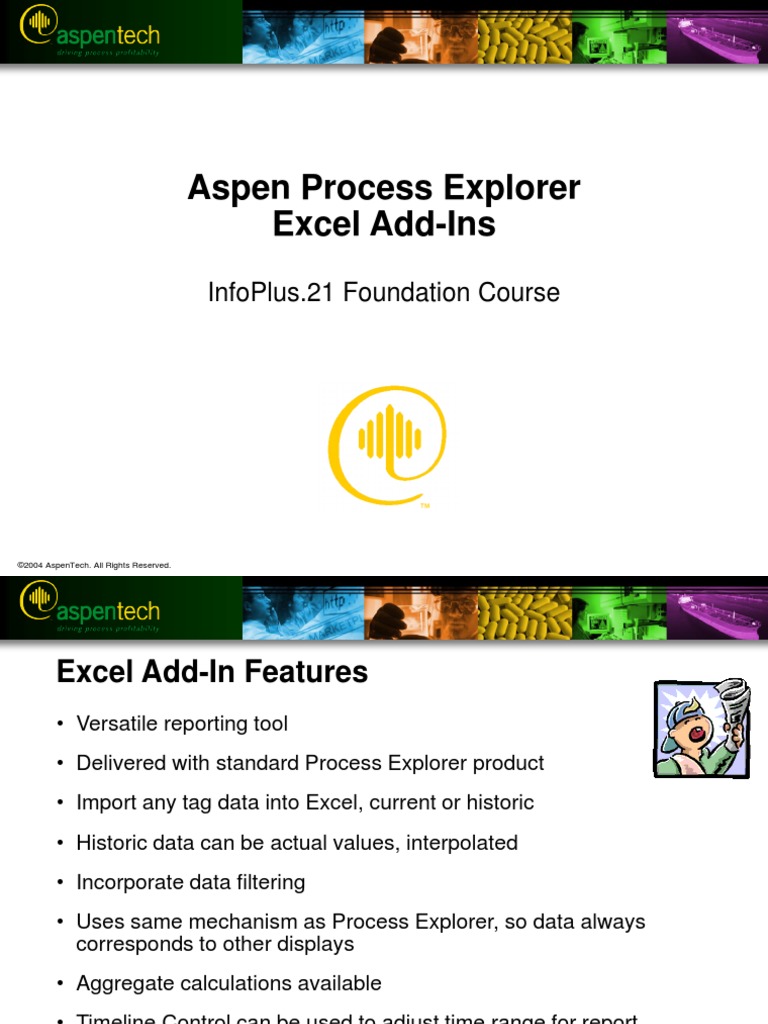 Aspen Process Explorer Excel Add-Ins: Infoplus.21 Foundation Course ...