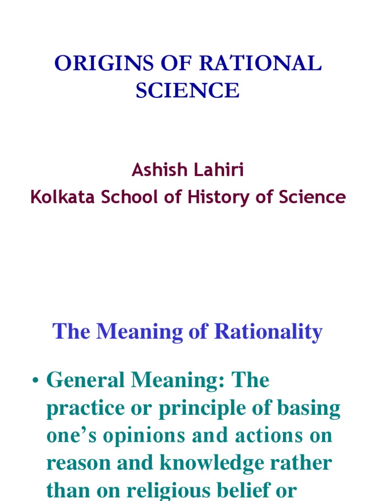 Origins of Rational Science: Ashish Lahiri Kolkata School of History of ...