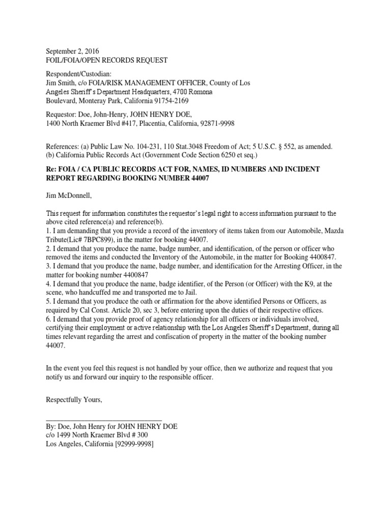 Re: Foia / Ca Public Records Act For, Names, Id Numbers and Incident ...