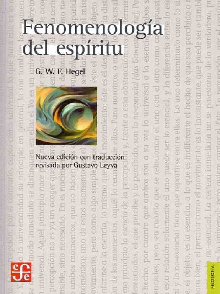 HEGEL, Fenomenologia Del Espiritu, FCE, 2003 PDF | PDF