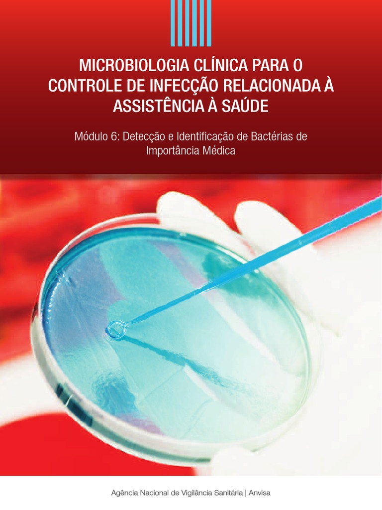Microbiologia Clinica ANVISA Deteccao e Identificacao de Bacterias ...
