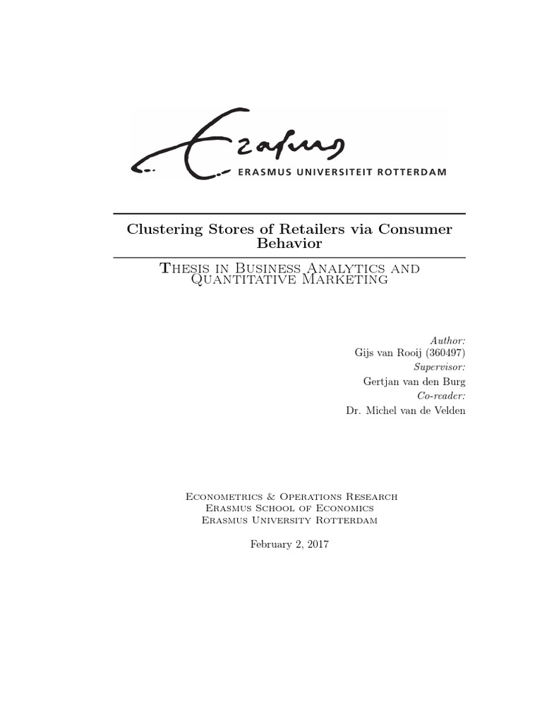 Clustering Stores of Retailers Via Consumer Behavior Thesis in Business Analytics and ...