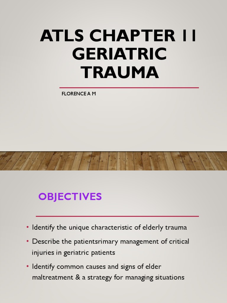 Atls Chapter 11 Geriatric Trauma: Florence A M | PDF | Major Trauma ...