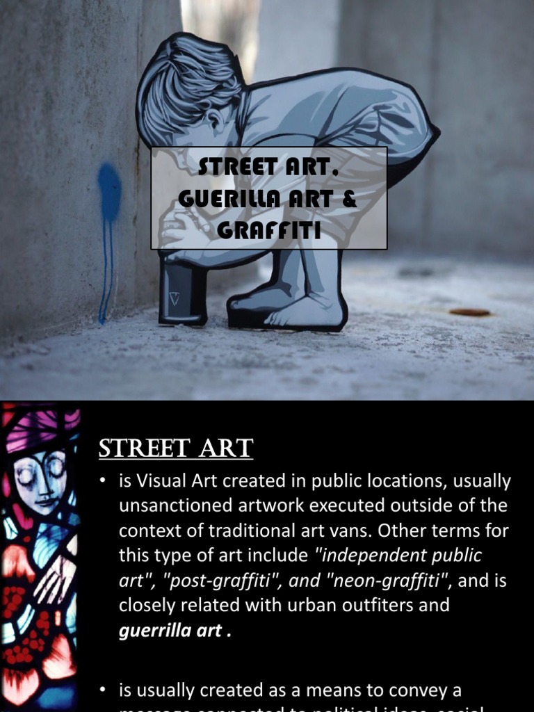 STREET ART, GUERILLA ART & GRAFFITI EXPLAINED | PDF