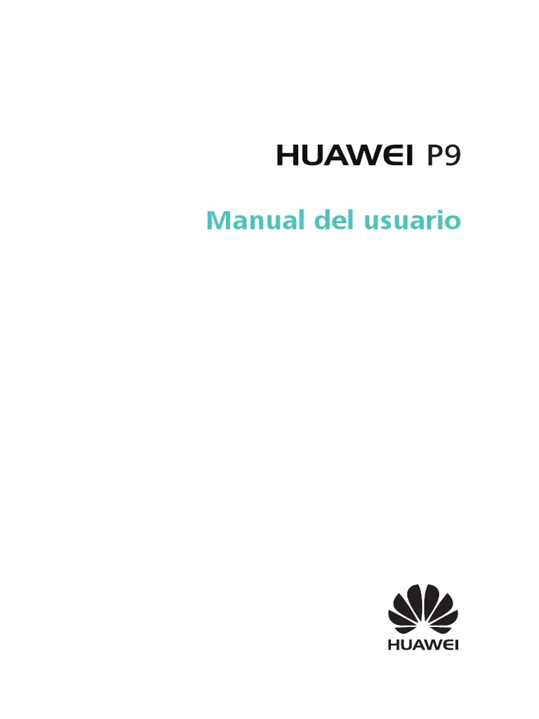 Manual Huawei P9 PDF | PDF | Módulo de Identidad del Suscriptor ...