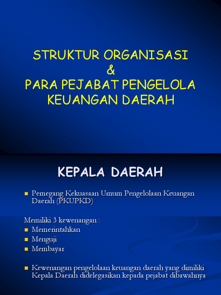 Struktur Organisasi & Pengelola Keuangan Daerah | PDF Struktur Organisasi & Pengelola Keuangan Daerah | PDF
