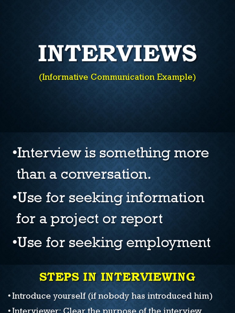 Interviews: (Informative Communication Example) | PDF | Cognitive ...