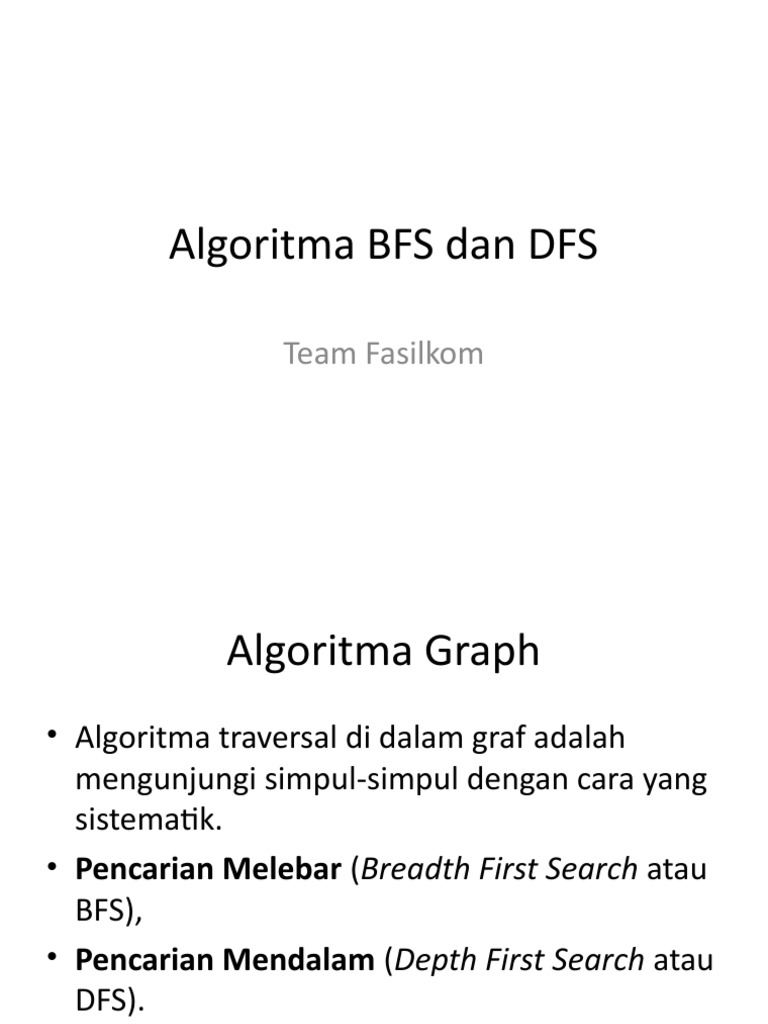 Algoritma BDS Dan DFS | PDF | Metode & Bahan Ajar | Sains & Matematika