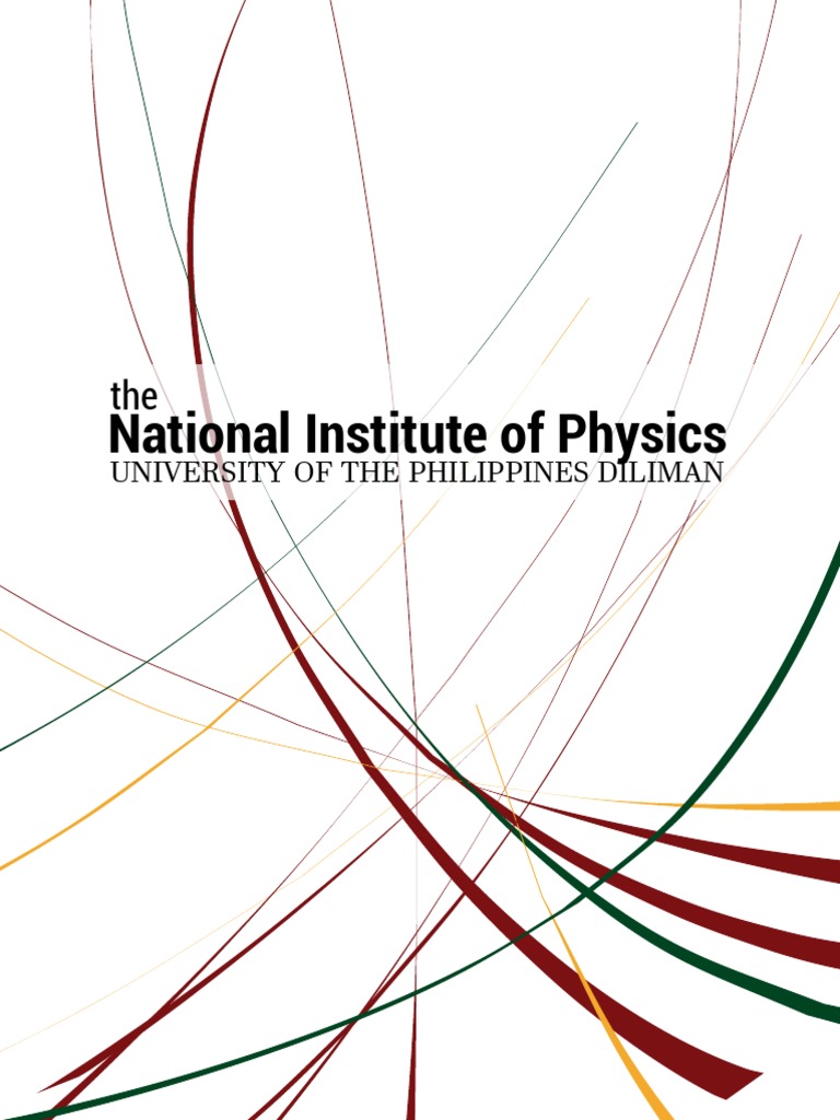 National Institute of Physics: University of The Philippines Diliman ...