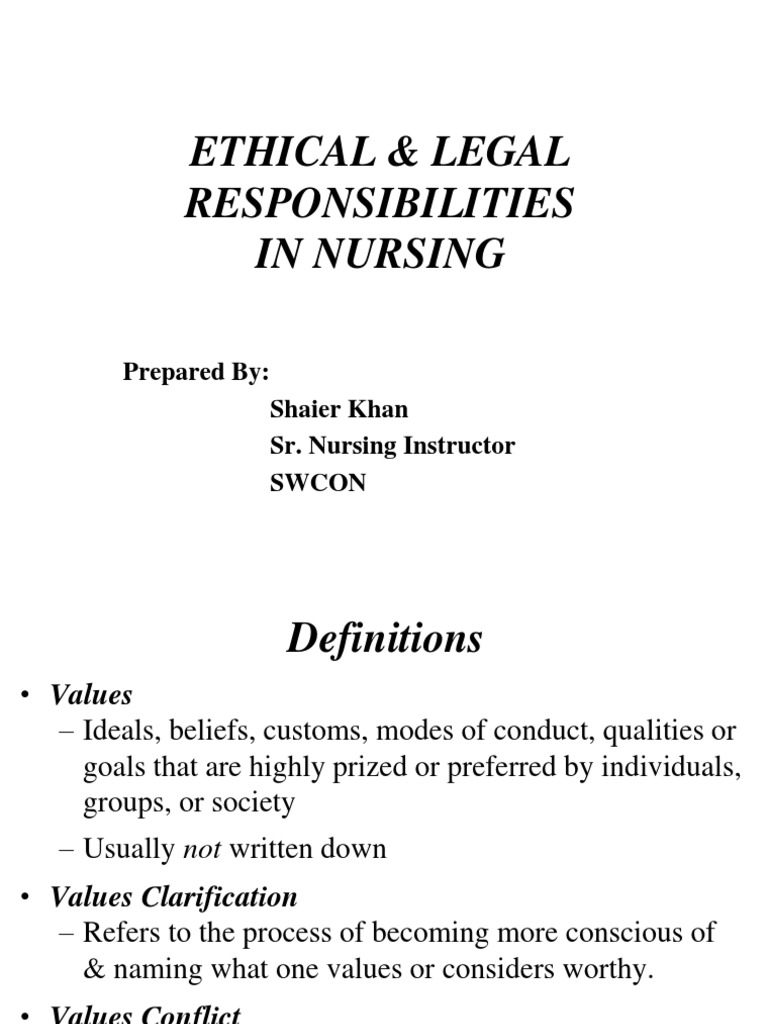 Ethical & Legal Responsibilities in Nursing | PDF | Value (Ethics ...