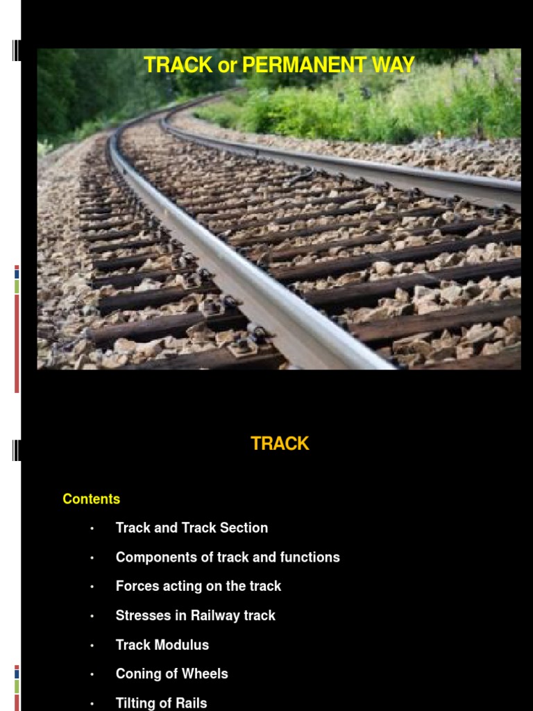 Railway Engineering-3c - Permanent Way - Track & Track Stresses | PDF ...