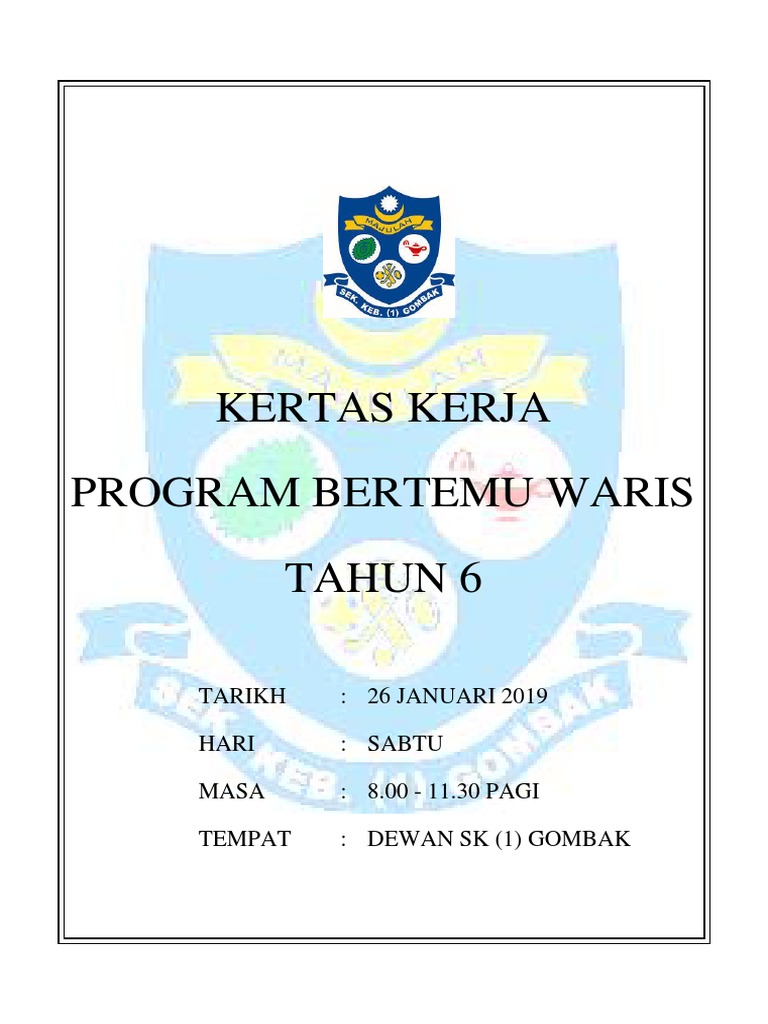 Kertas Kerja Program Bertemu Waris SK 1 Gombak 2019 | PDF