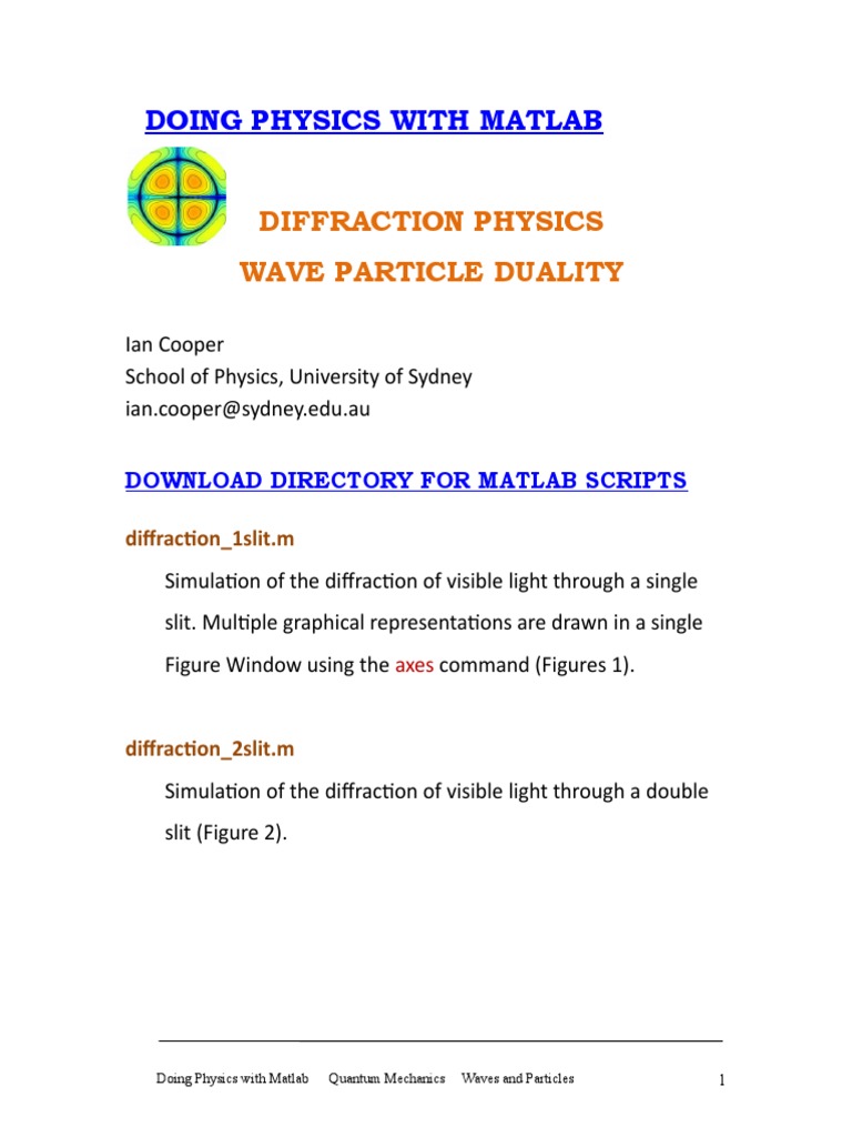Diffraction Physics Wave Particle Duality: Doing Physics With Matlab ...