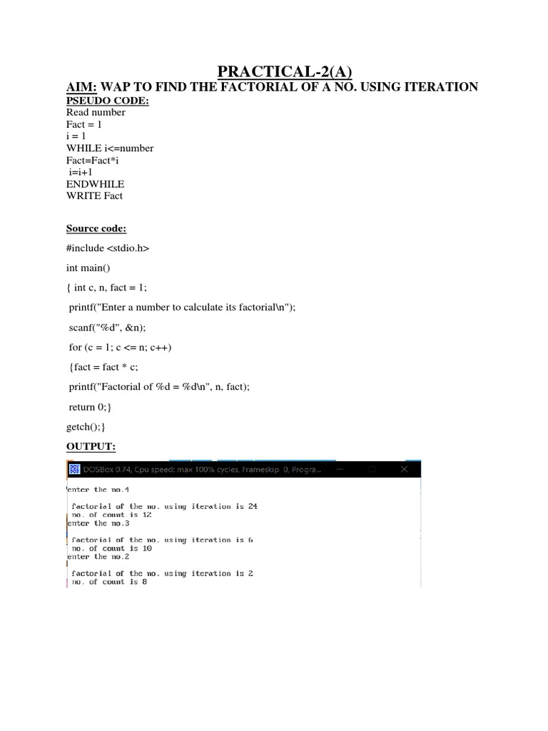 Practical-2 (A) : Aim: Wap To Find The Factorial of A No. Using ...