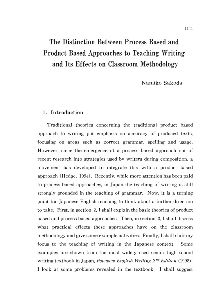 The Distinction Between Process Based and Product Based Approaches To ...