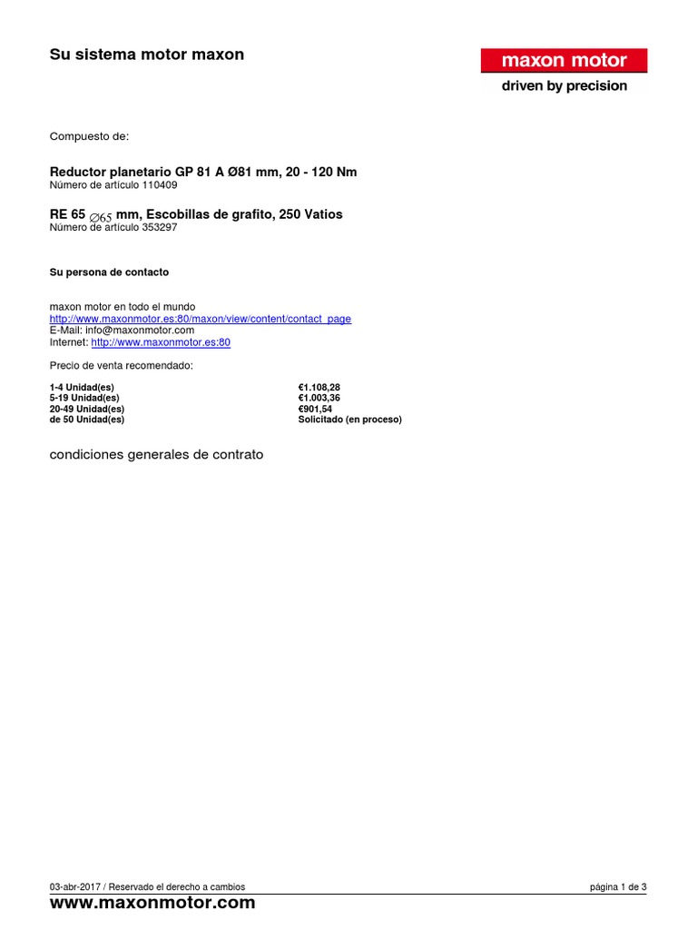 Sistema motor maxon compuesto por reductor planetario GP 81 A y motor ...