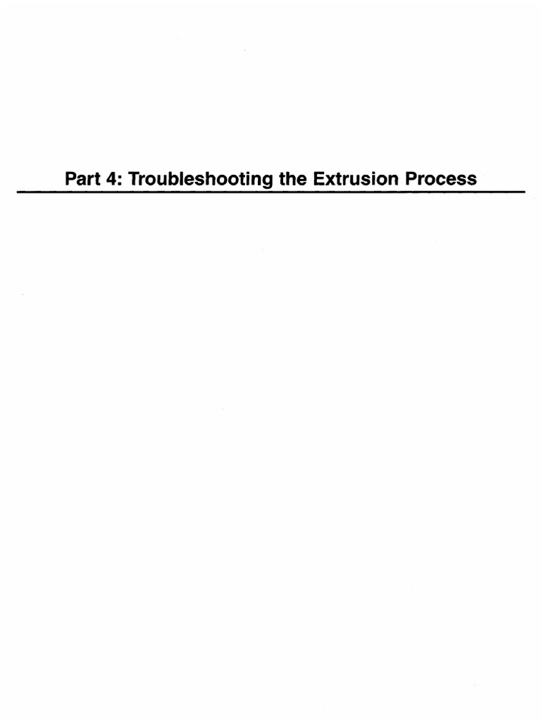 Part 4: Troubleshooting The Extrusion Process | PDF | Extrusion ...
