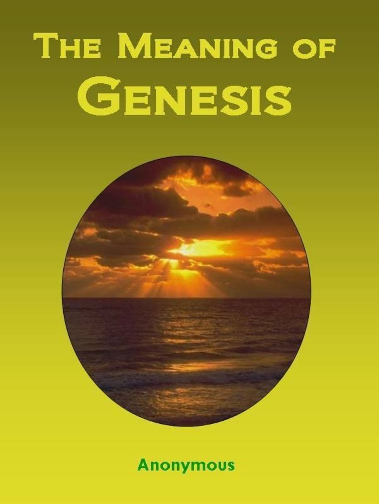 The Meaning of Genesis | PDF | Bible | Hebrew Bible