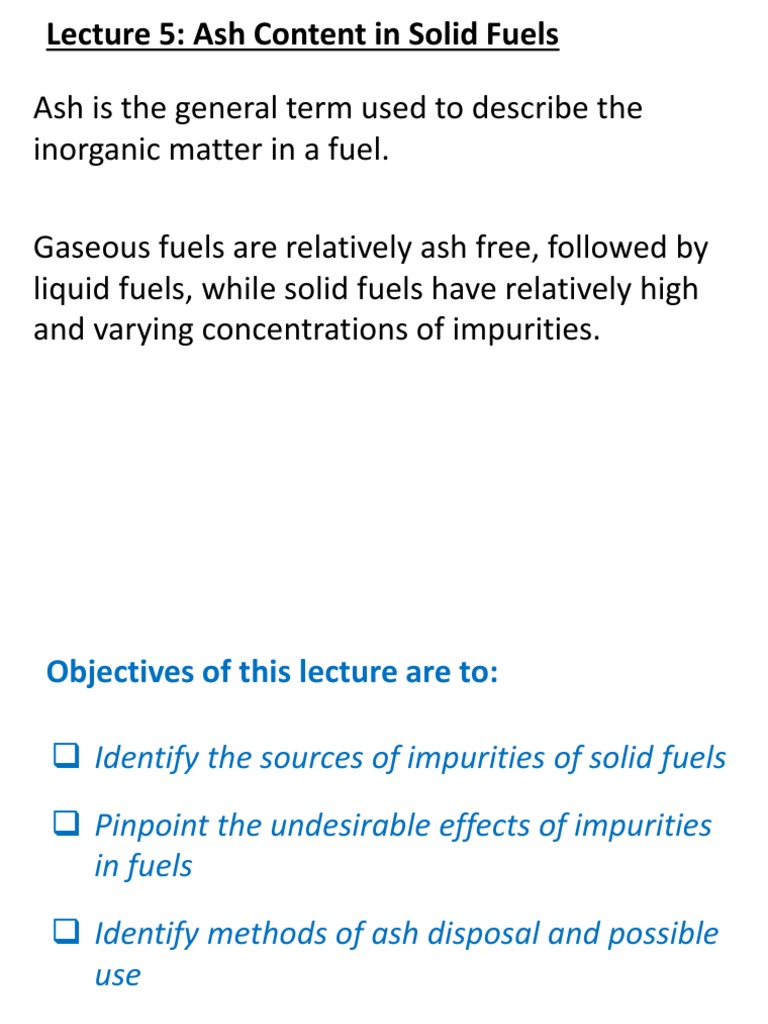 Lecture 5 - Ash Content in Soilid Fuels | PDF | Fly Ash | Coal