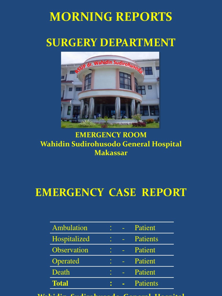Surgery Department: Morning Reports | PDF | Digestive System ...