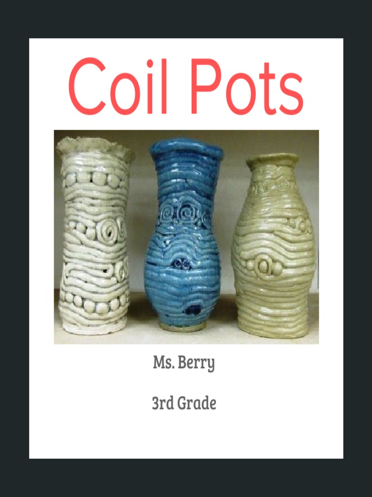 Creative Coil Pot Lesson Plans | PDF