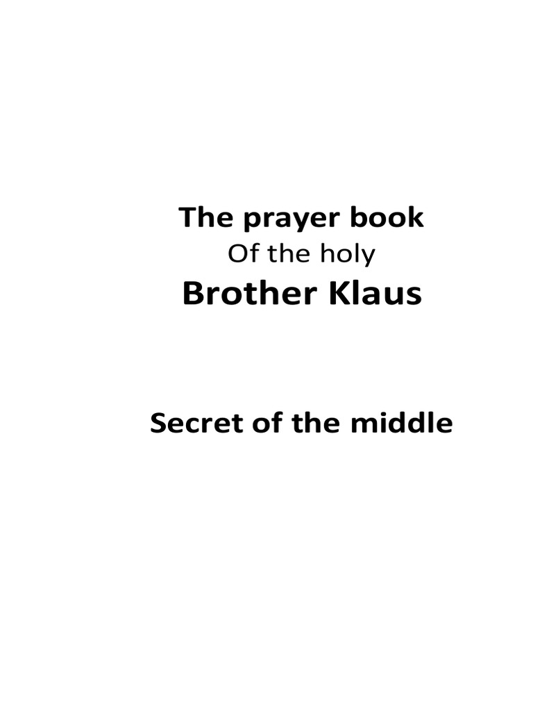 Brother Klaus: The Prayer Book | PDF | Prayer | Jesus