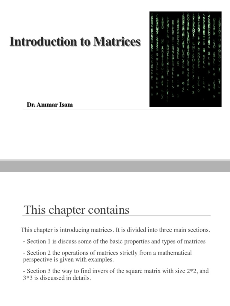 Introduction To Matrices: Dr. Ammar Isam | PDF | Matrix (Mathematics ...