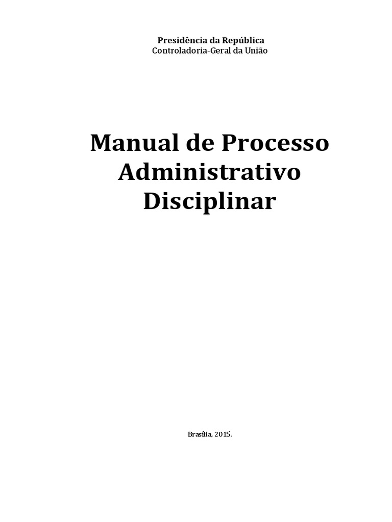 Manual de Processo Administrativo Disciplinar (PAD) - CGU - 2015 | PDF ...