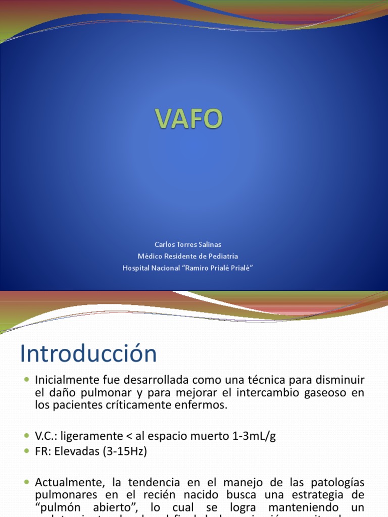 VAFO Ventilacion de Alta Frecuencia - Torres Salinas Carlos Hugo | PDF ...