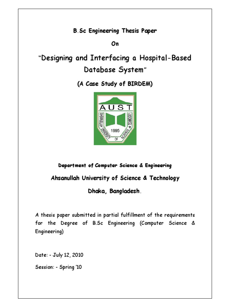 Designing and Interfacing A Hospital-Based Database System: B.SC ...