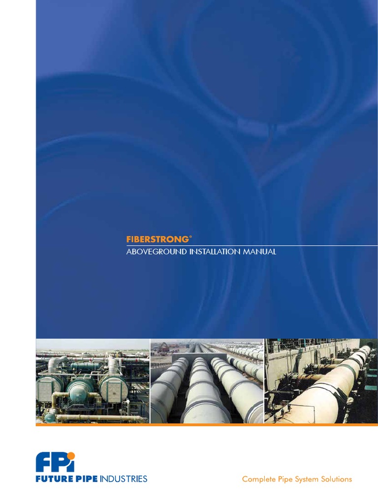 Fiberstrong Piping System Above Ground Installation Manual 1 | PDF ...