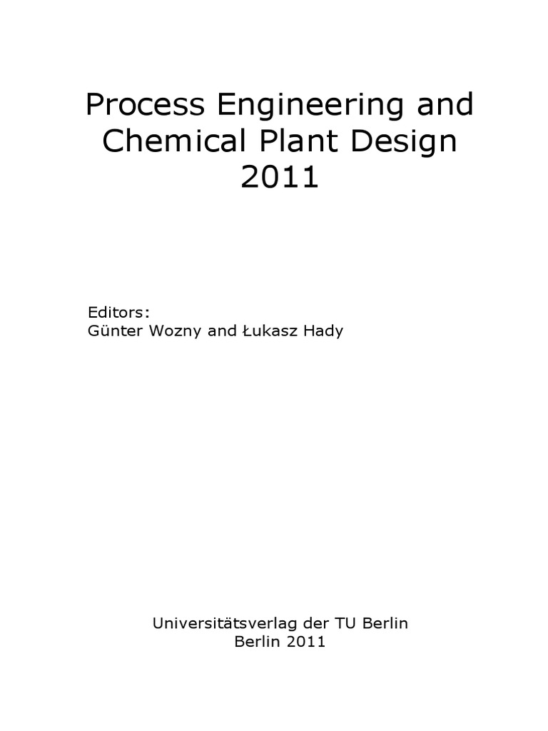Process Engineering and Chemical Plant Design 2011 | Download Free PDF ...