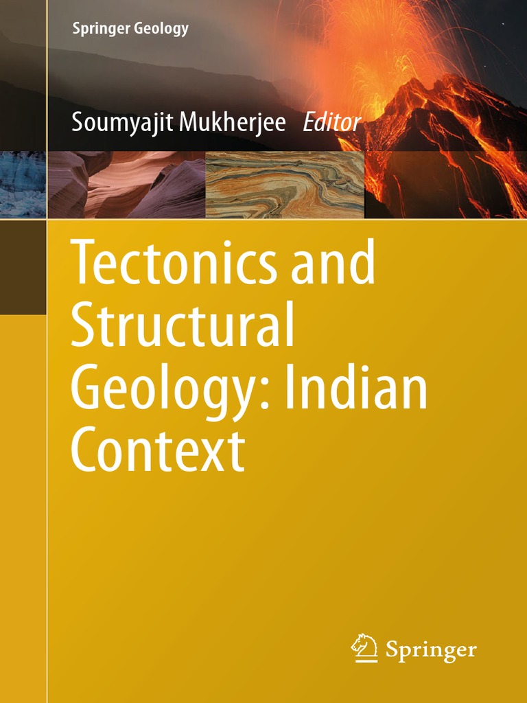 Tectonics and Structural Geology Indian Context 2019 | PDF | Petrology ...