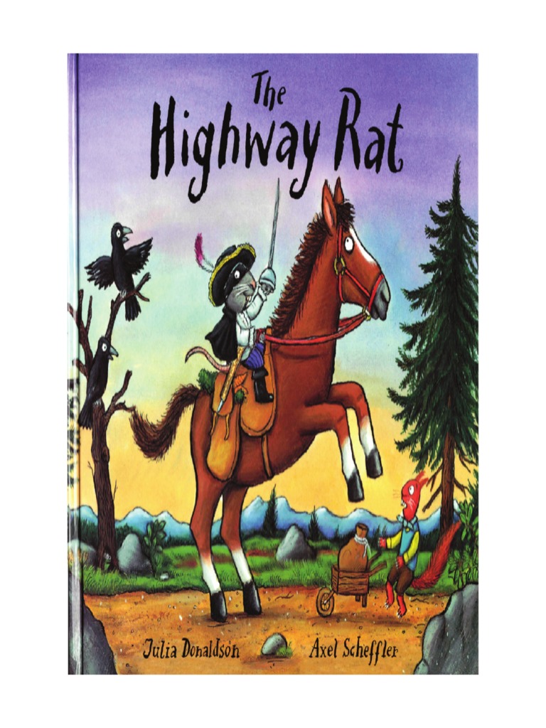 Julia Donaldson the Highway Ratscale