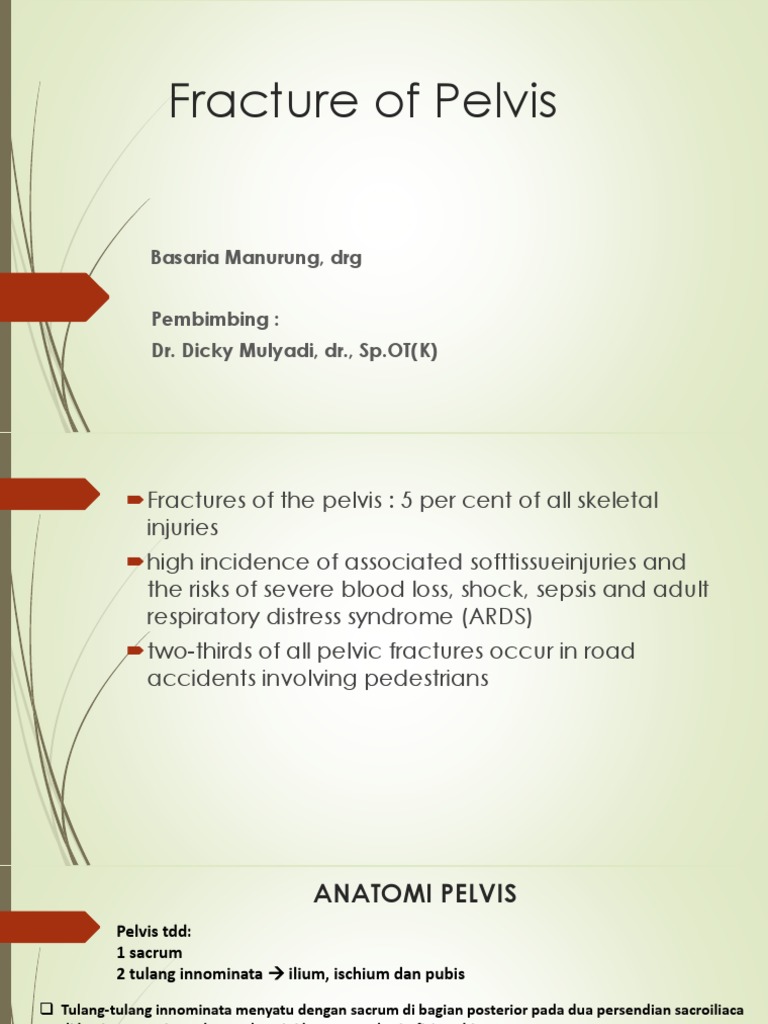 Comprehensive Overview of Pelvic Fractures: Causes, Types, Clinical ...