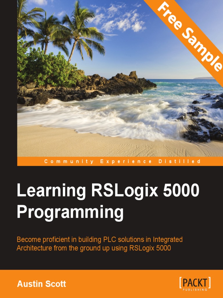 02learning Rslogix 5000 Programming Sample Chapter Pdf Pdf Programmable Logic Controller