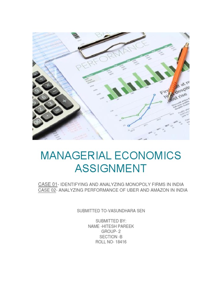 Managerial Economics Assignment: CASE 01 | PDF | Monopoly | Nuclear Power